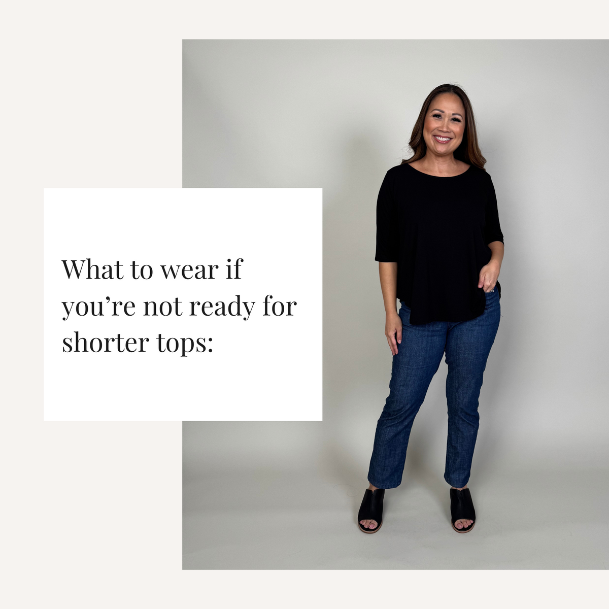 What to Wear If You're Not Ready for Shorter Tops | Allison Izu